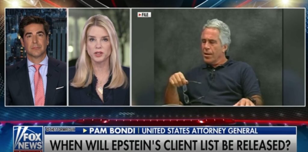 BREAKING: AG Pam Bondi tells Jesse Watters, “Some Epstein Information” Will Be Released Tomorrow ...