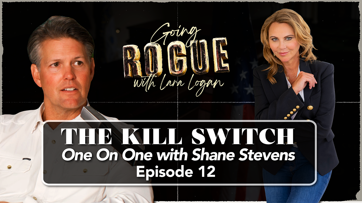 The Kill Switch: One On One with Shane Stevens | Episode 12 – Survive ...